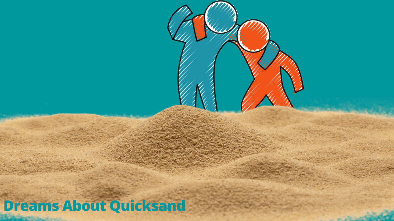 What Dreams About Quicksand Mean: A Comprehensive Analysis - Dream Archive
