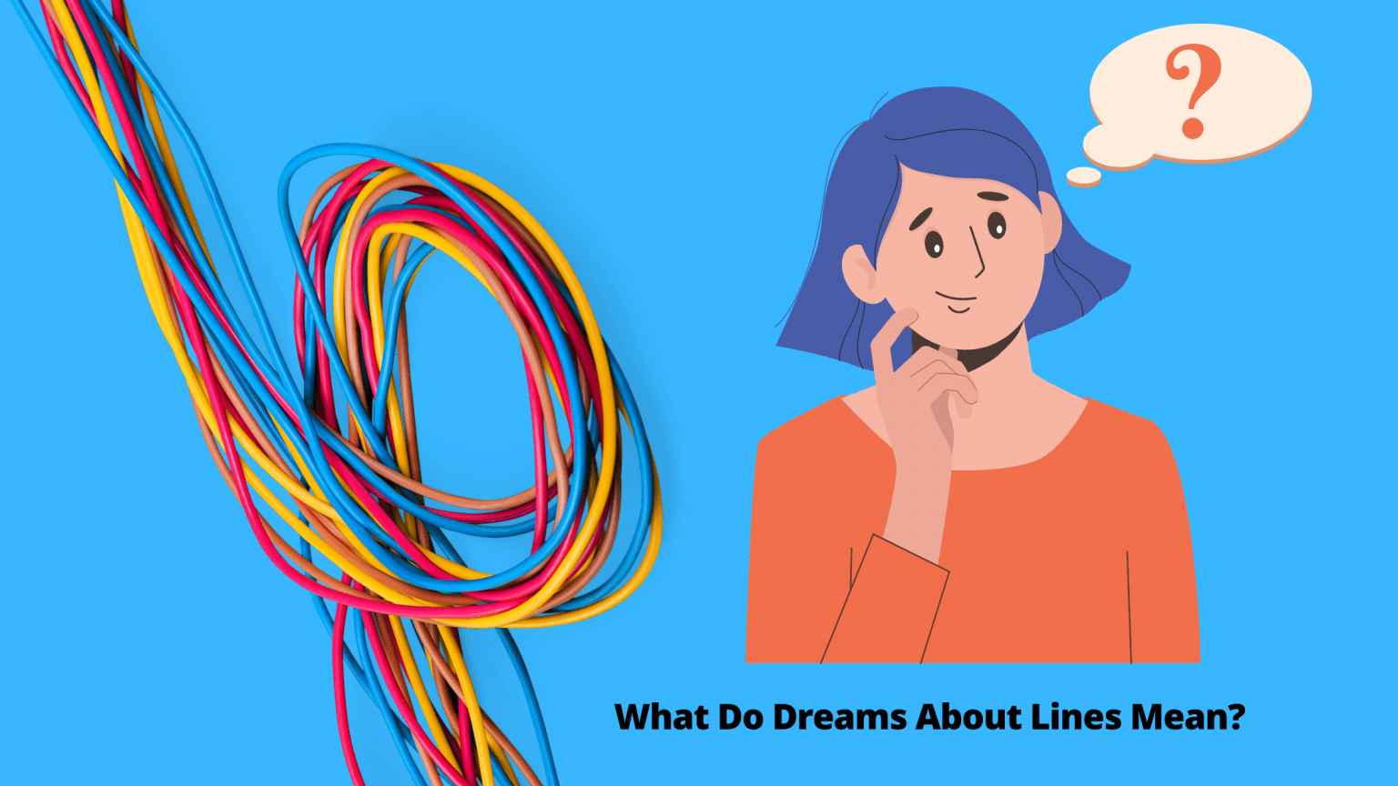 What Do Dreams About Lines Mean? A Detailed Analysis - Dream Archive