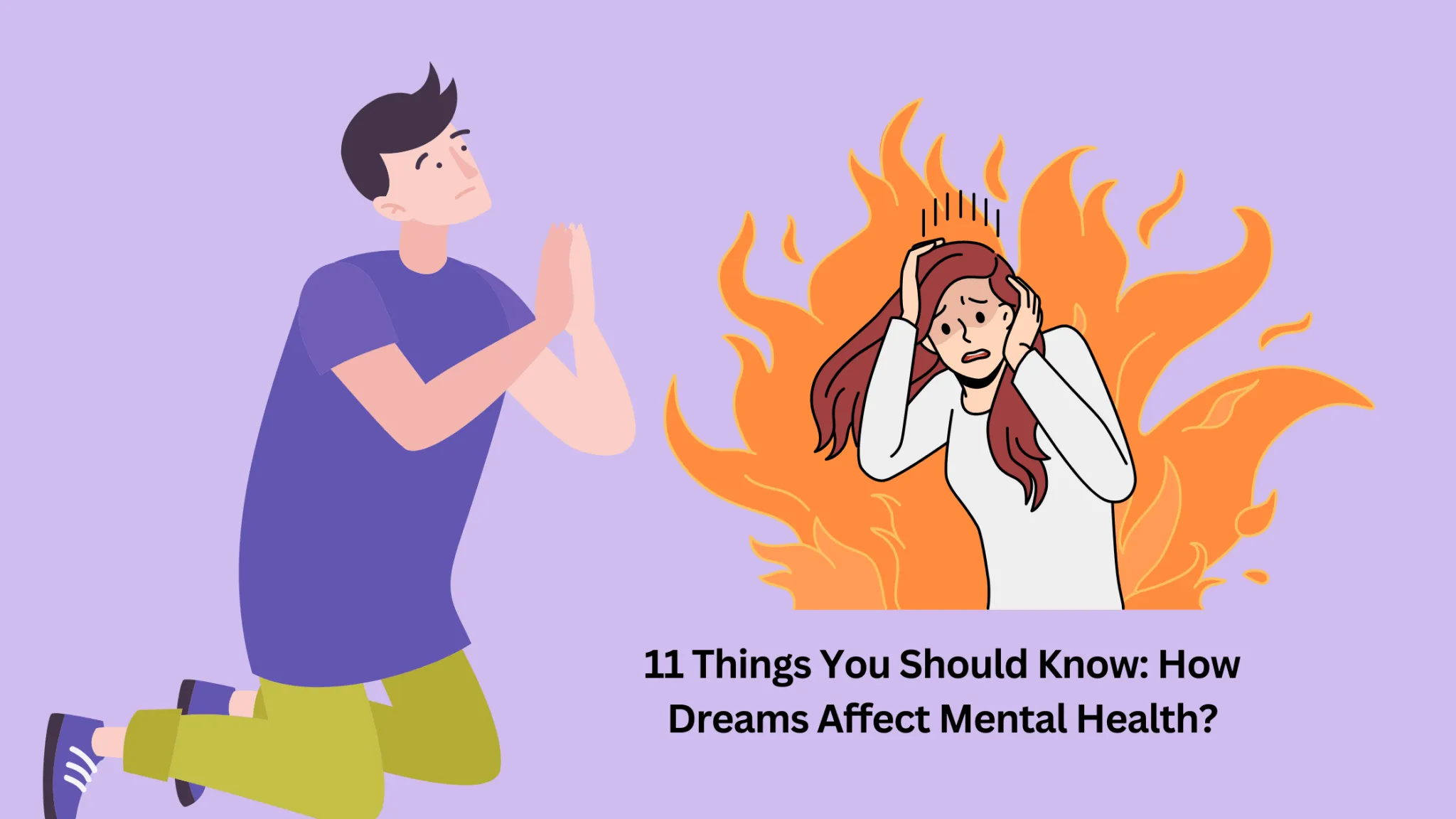 11 Things You Should Know: How Dreams Affect Mental Health? - Dream Archive