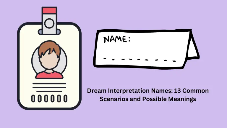 Dream Interpretation Names: 13 Common Scenarios And Possible Meanings ...